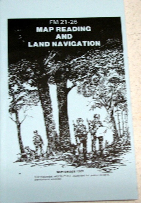 FM 21-26: Map Reading and Land Navigation FM 21-26: Map Reading and Land Navigation